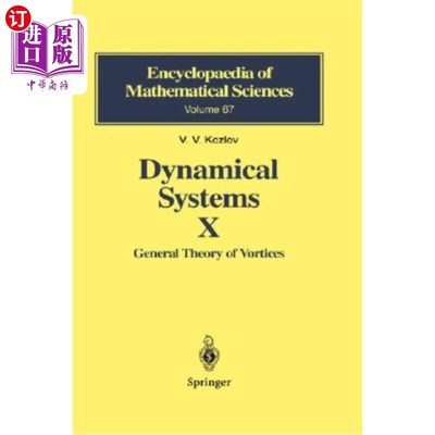 海外直订Dynamical Systems X: General Theory of Vortices 动力系统X:涡流的一般理论
