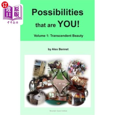 海外直订Possibilities that are YOU!: Volume 1: Transcendent Beauty 可能就是你!:第一卷:超然之美