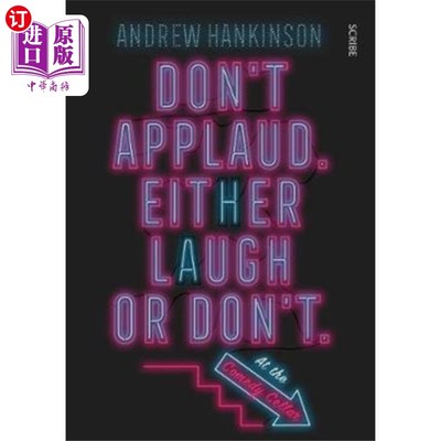 海外直订Don't applaud. Either laugh or don't. (At the Co... 不要鼓掌。要么笑，要么不笑。(在喜剧酒窖。)
