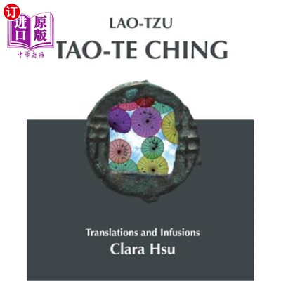 海外直订Lao-Tzu Tao-te Ching: Translations and Infusions 《老子道德经》：翻译与灌输
