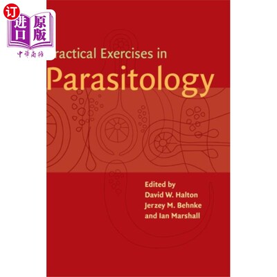 海外直订Practical Exercises in Parasitology 《寄生虫学实践练习