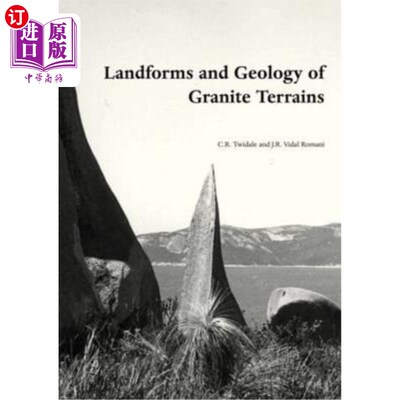 海外直订Landforms and Geology of Granite Terrains 花岗岩地貌与地质“，