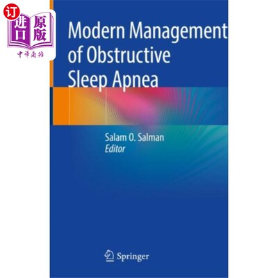 海外直订医药图书Modern Management of Obstructive Sleep Apnea 阻塞性睡眠呼吸暂停的现代管理