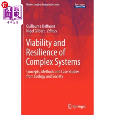 海外直订Viability and Resilience of Complex Systems: Concepts, Methods and Case Studies  复杂系统的生存能力和恢复力
