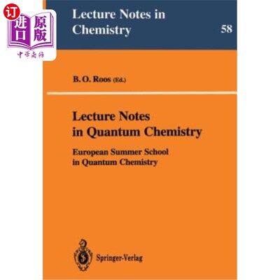 海外直订Lecture Notes in Quantum Chemistry: European Summer School in Quantum Chemistry 量子化学讲义：欧洲量子化学