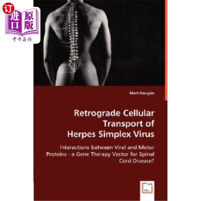 海外直订医药图书Retrograde Cellular Transport of Herpes Simplex Virus 单纯疱疹病毒的逆行细胞运输