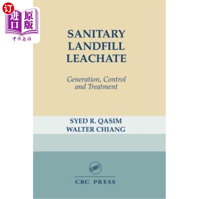 海外直订Sanitary Landfill Leachate 垃圾渗滤液的产生、控制与处理