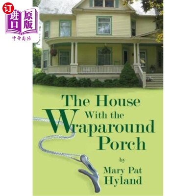 海外直订The House With the Wraparound Porch 带环绕式门廊的房子