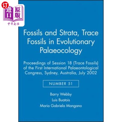 海外直订Trace Fossils in Evolutionary Palaeocology: Proceedings of Session 18 (Trace Fos 进化古生态学中的遗迹化石：第1