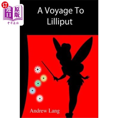 海外直订A Voyage To Lilliput 去里里普的航行