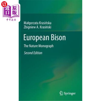 海外直订European Bison: The Nature Monograph 欧洲野牛：自然专著