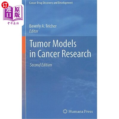 海外直订医药图书Tumor Models in Cancer Research 癌症研究中的肿瘤模型