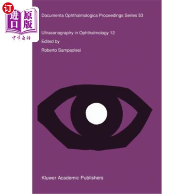 海外直订医药图书Ultrasonography in Ophthalmology 12: Proceedings of the 12th Siduo Congress, Igu 眼科超声检查12:第1