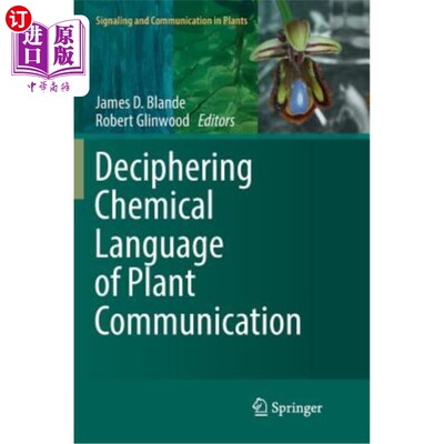 海外直订Deciphering Chemical Language of Plant Communication 解读植物通讯中的化学语言