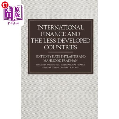 海外直订International Finance and the Less Developed Countries 国际金融与欠发达国家