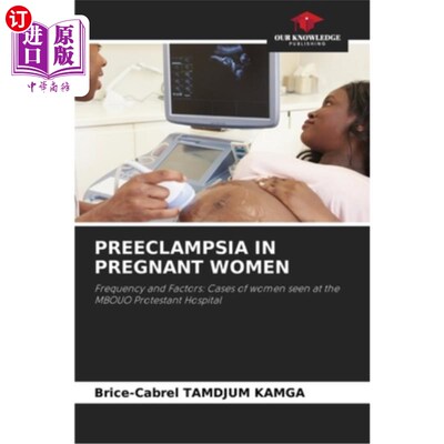 海外直订医药图书Preeclampsia in Pregnant Women 孕妇先兆子痫