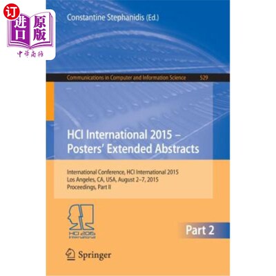 海外直订Hci International 2015 - Posters' Extended Abstracts: International Conference,  2015国际人机交互论坛-海报