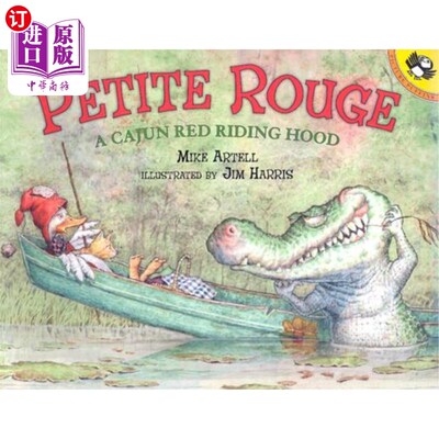 海外直订Petite Rouge: A Cajun Red Riding Hood 娇小的胭脂：一顶卡琼红帽子