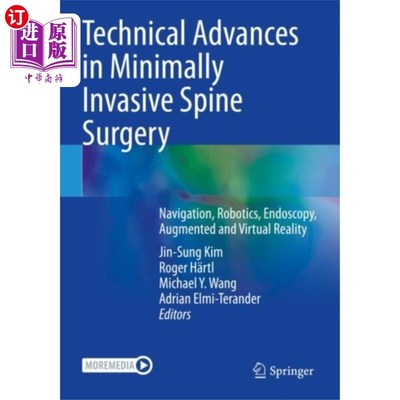 海外直订医药图书Technical Advances in Minimally Invasive Spine S... 微创脊柱外科技术进展