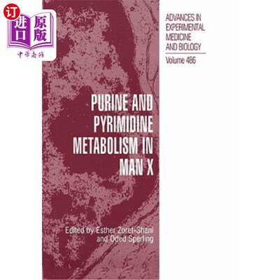 海外直订医药图书Purine and Pyrimidine Metabolism in Man X 嘌呤和嘧啶在人X中的代谢