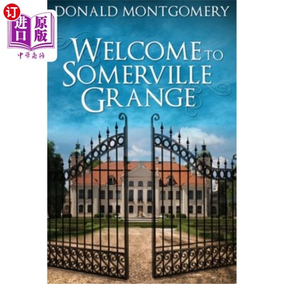 海外直订Welcome To Somerville Grange 欢迎来到萨默维尔庄园