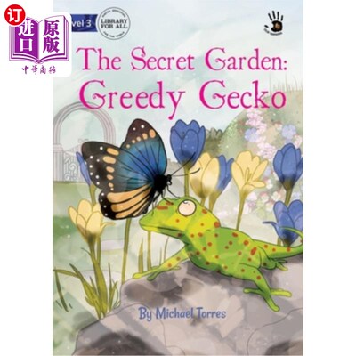 海外直订Our Yarning - The Secret Garden: Greedy Gecko 我们的故事-秘密花园：贪婪的壁虎