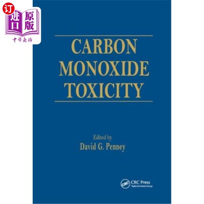 海外直订医药图书Carbon Monoxide Toxicity 一氧化碳毒性