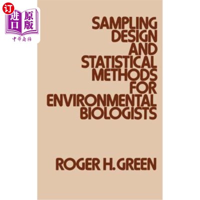 海外直订Sampling Design and Statistical Methods for Environmental Biologists 环境生物学家抽样设计与统计方法
