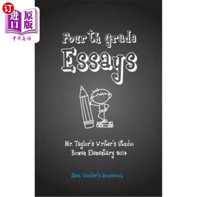 海外直订Fourth Grade Essays: Mrs. Lander's Homeroom: Fourth Grade Essays: Mrs. Lander's  四年级作文：兰德夫人的教室