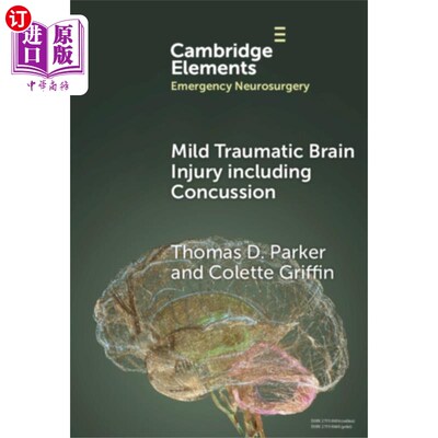 海外直订医药图书Mild Traumatic Brain Injury including Concussion 轻度创伤性脑损伤，包括脑震荡
