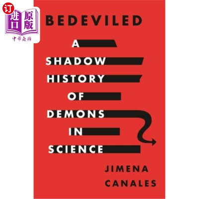 海外直订Bedeviled: A Shadow History of Demons in Science