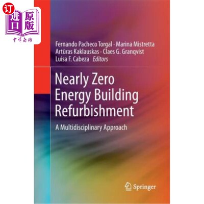 海外直订Nearly Zero Energy Building Refurbishment: A Multidisciplinary Approach 近零能耗建筑翻新:一种多学科方法