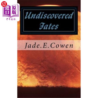 海外直订Undiscovered Fates: Undiscovered Fates 未发现的命运：未发现的命运