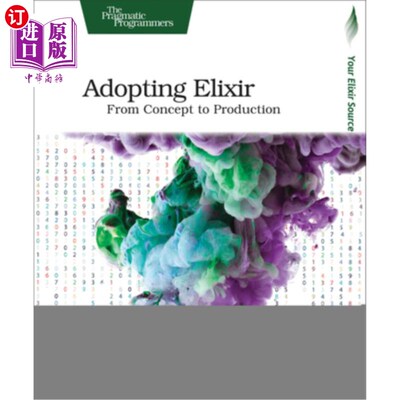 海外直订Adopting Elixir: From Concept to Production 采用Elixir:从概念到生产