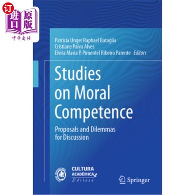 海外直订Studies on Moral Competence: Proposals and Dilemmas for Discussion 道德能力研究：建议与讨论困境