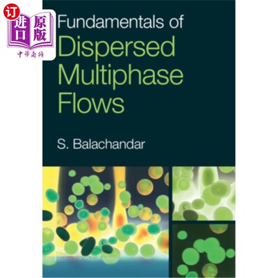 海外直订Fundamentals of Dispersed Multiphase Flows 分散多相流的基本原理