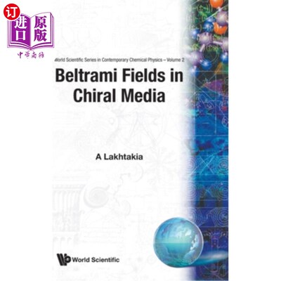 海外直订Beltrami Fields in Chiral Media (V2) 手性介质中的Beltrami场（V2）