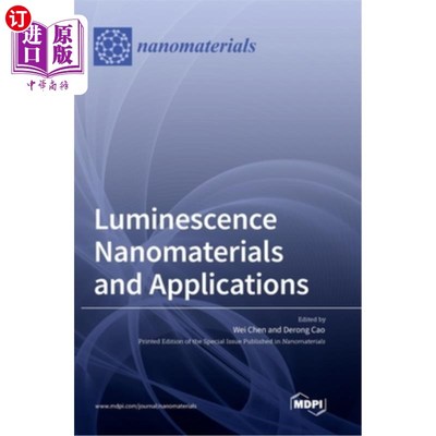 海外直订Luminescence Nanomaterials and Applications 发光纳米材料及其应用
