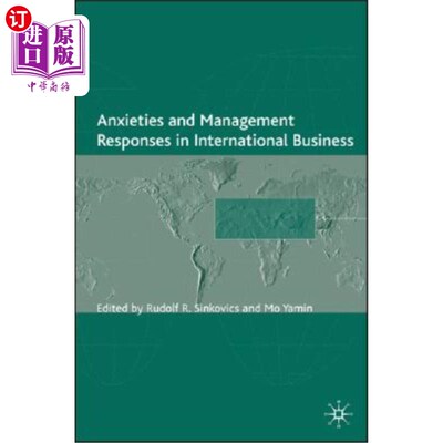 海外直订Anxieties and Management Responses in International Business 国际商务中的焦虑与管理反应