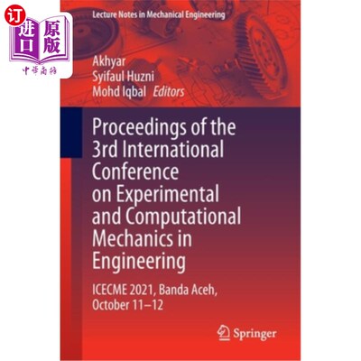 海外直订Proceedings of the 3rd International Conference on Experimental and Computationa 第三届国际工程实验和计算力