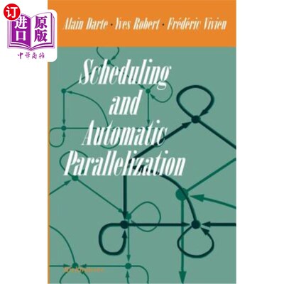 海外直订Scheduling and Automatic Parallelization 调度与自动并行化