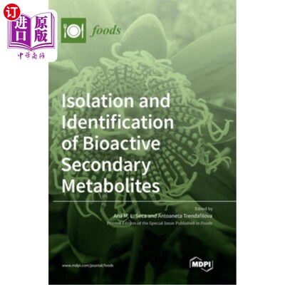 海外直订医药图书Isolation and Identification of Bioactive Secondary Metabolites 生物活性次生代谢物的分离与鉴定