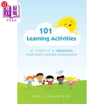 海外直订101 Learning Activities to Stretch and Strengthen Your Child's Multiple Intellig 101拓展和加强孩子多元智能