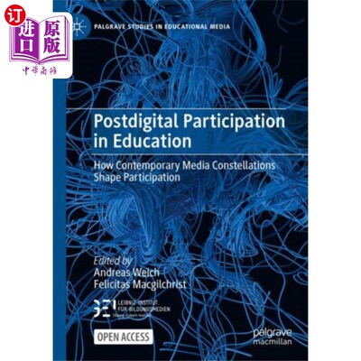 海外直订Postdigital Participation in Education 后数字化教育参与