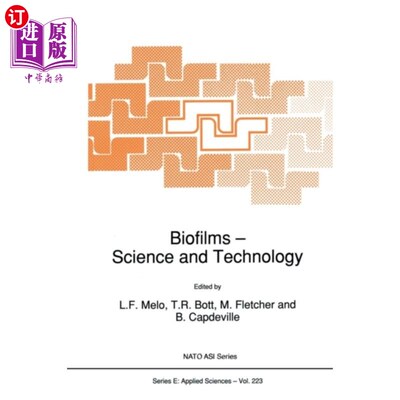 海外直订Biofilms - Science and Technology 生物膜-科学与技术