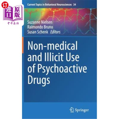 海外直订医药图书Non-Medical and Illicit Use of Psychoactive Drugs 精神药物的非医疗和非法使用