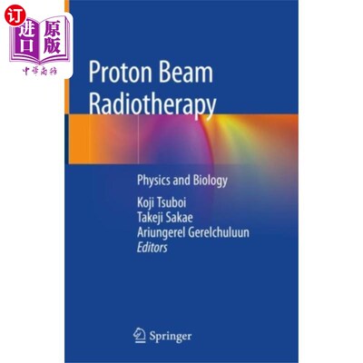 海外直订医药图书Proton Beam Radiotherapy 质子束放射治疗