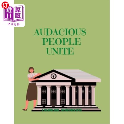 海外直订Audacious People Unite: A Coloring Book 大胆的人团结起来:一本涂色书