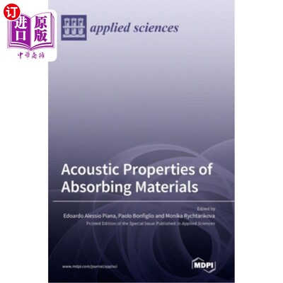 海外直订Acoustic Properties of Absorbing Materials 吸波材料的声学特性