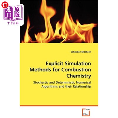 海外直订Explicit Simulation Methods for Combustion Chemistry 燃烧化学的显式模拟方法